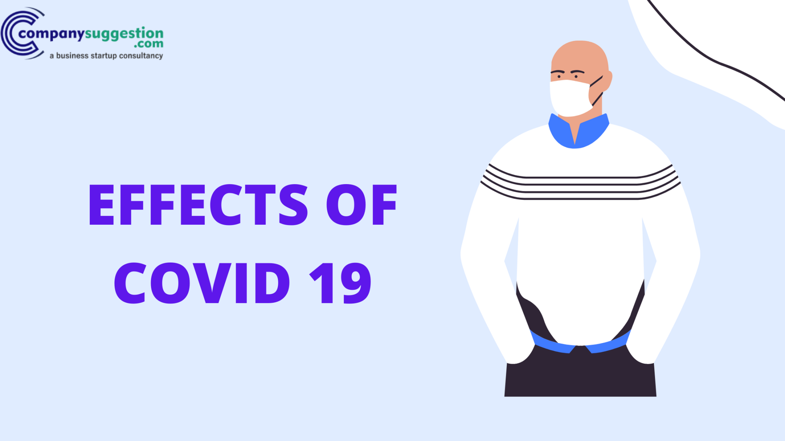 EFFECTS OF COVID 19 | Company Suggestion | Important updates