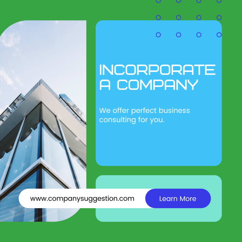 Incorporation of a Company | Company Suggestion