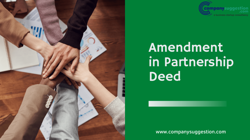 Amendment in Partnership Deed | Company Suggestion