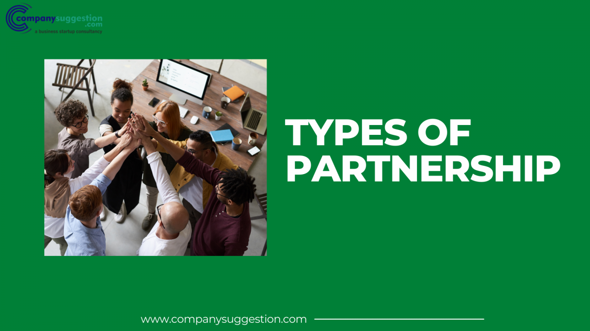 TYPES OF PARTNERSHIP | Company Suggestion