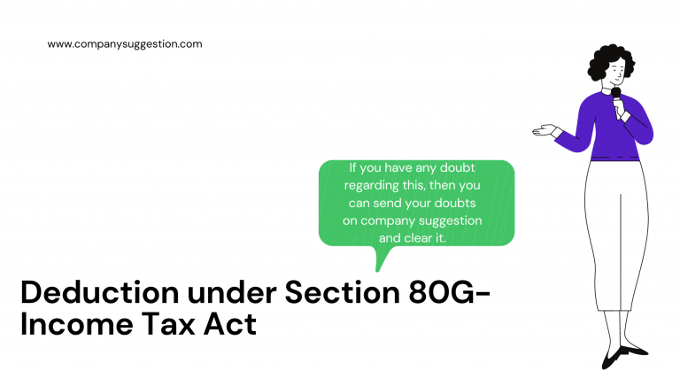 Deduction under Section 80G- Income Tax Act | Company Suggestion