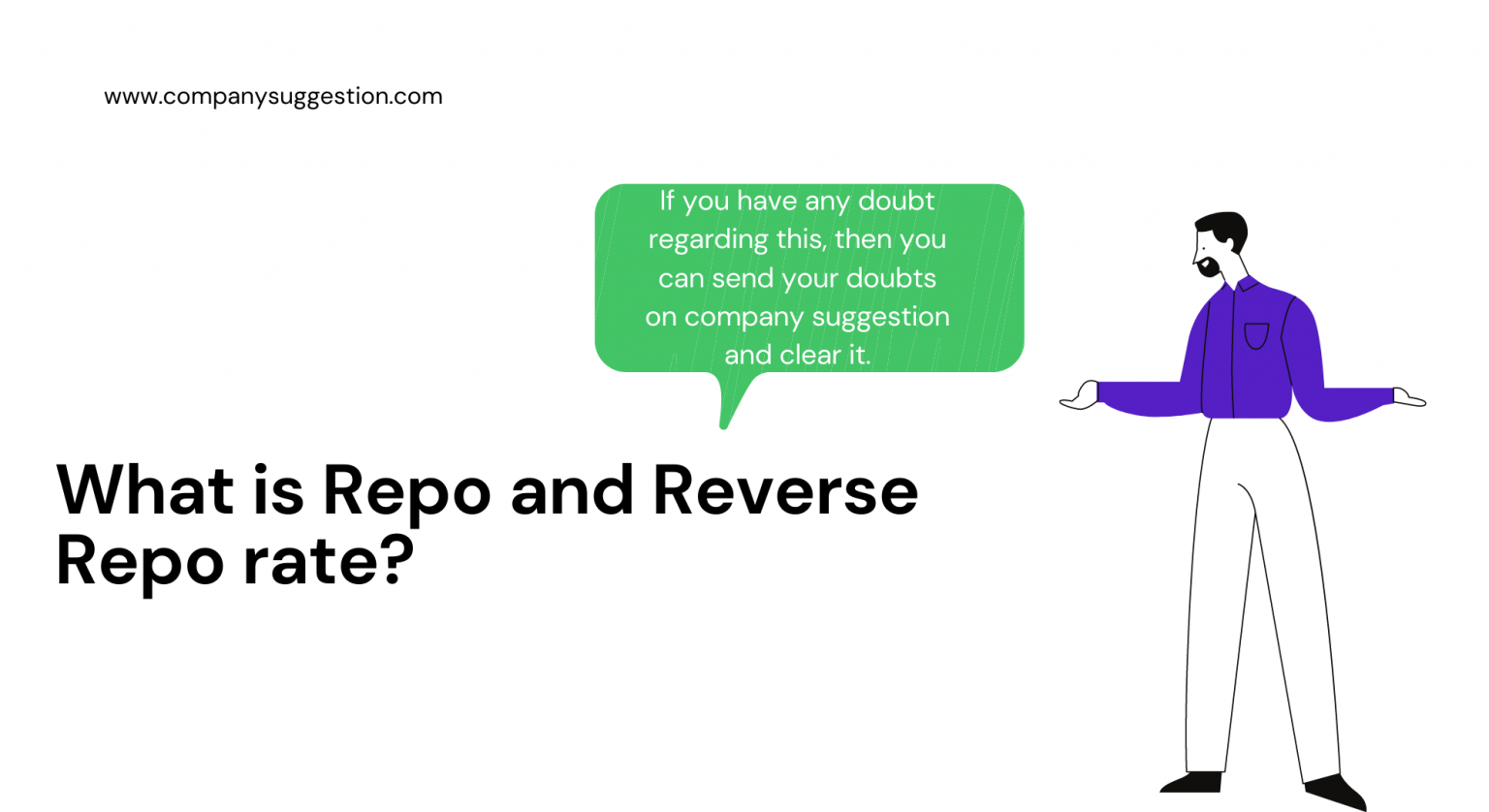 What is Repo and Reverse Repo rate? | Company Suggestion