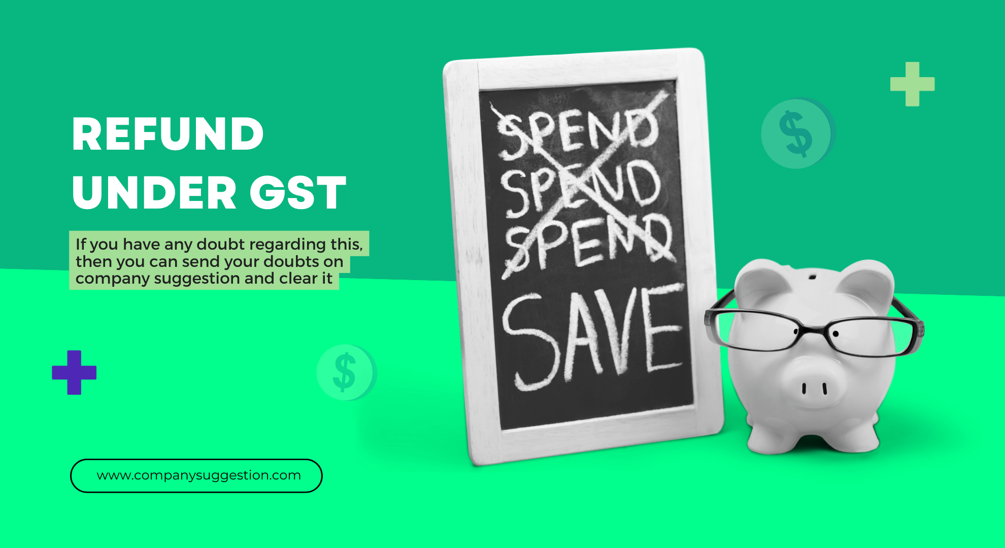 REFUND UNDER GST Company Suggestion