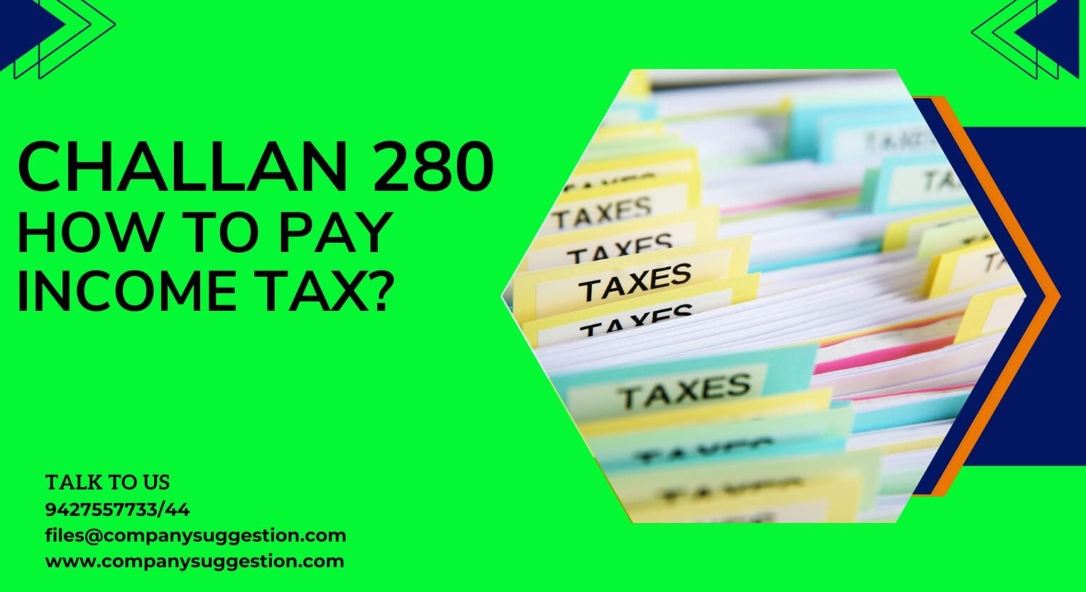 Challan 280 -How to Pay Income Tax? | Company Suggestion