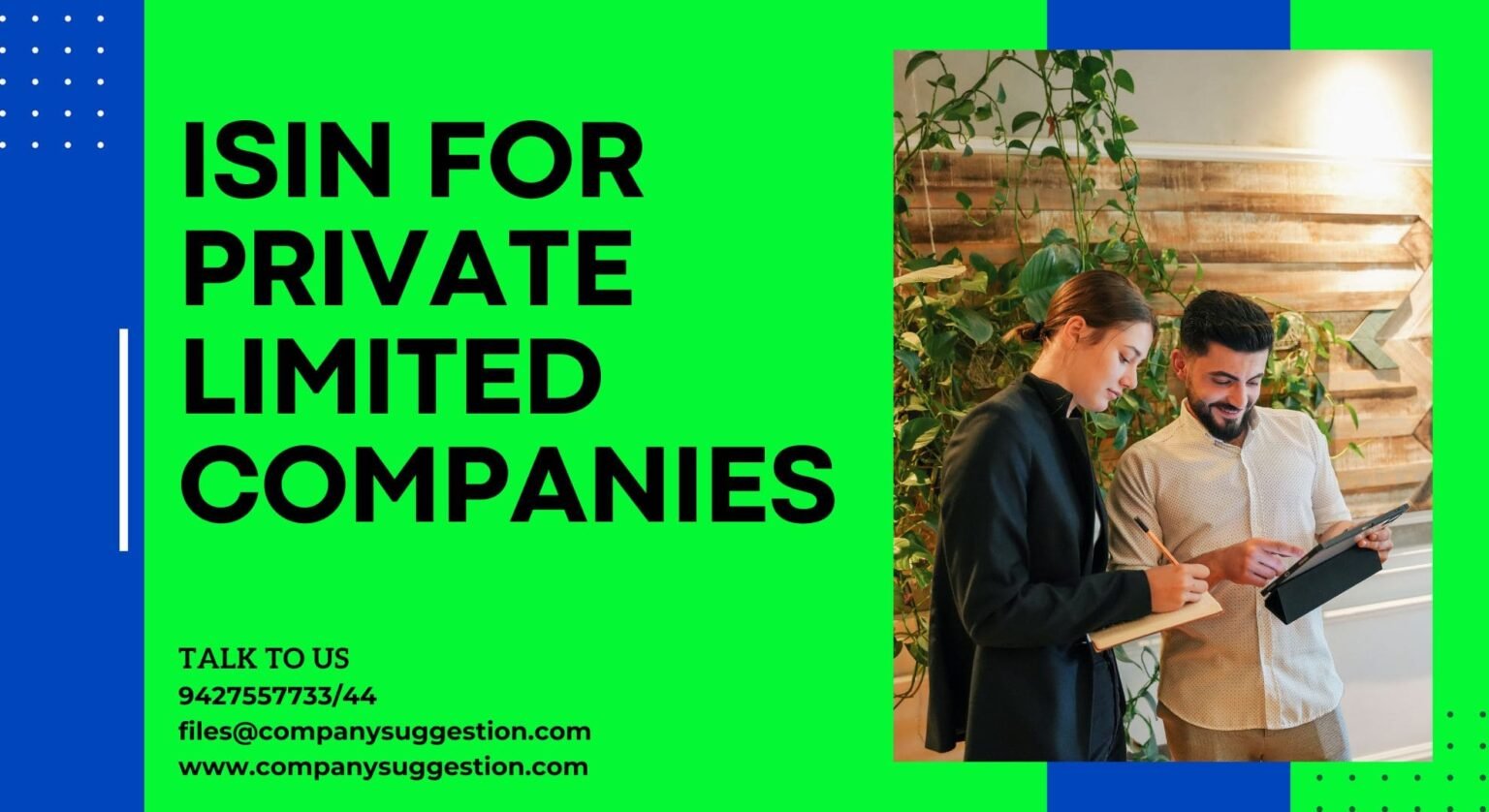ISIN for Private Limited Companies | Company Suggestion